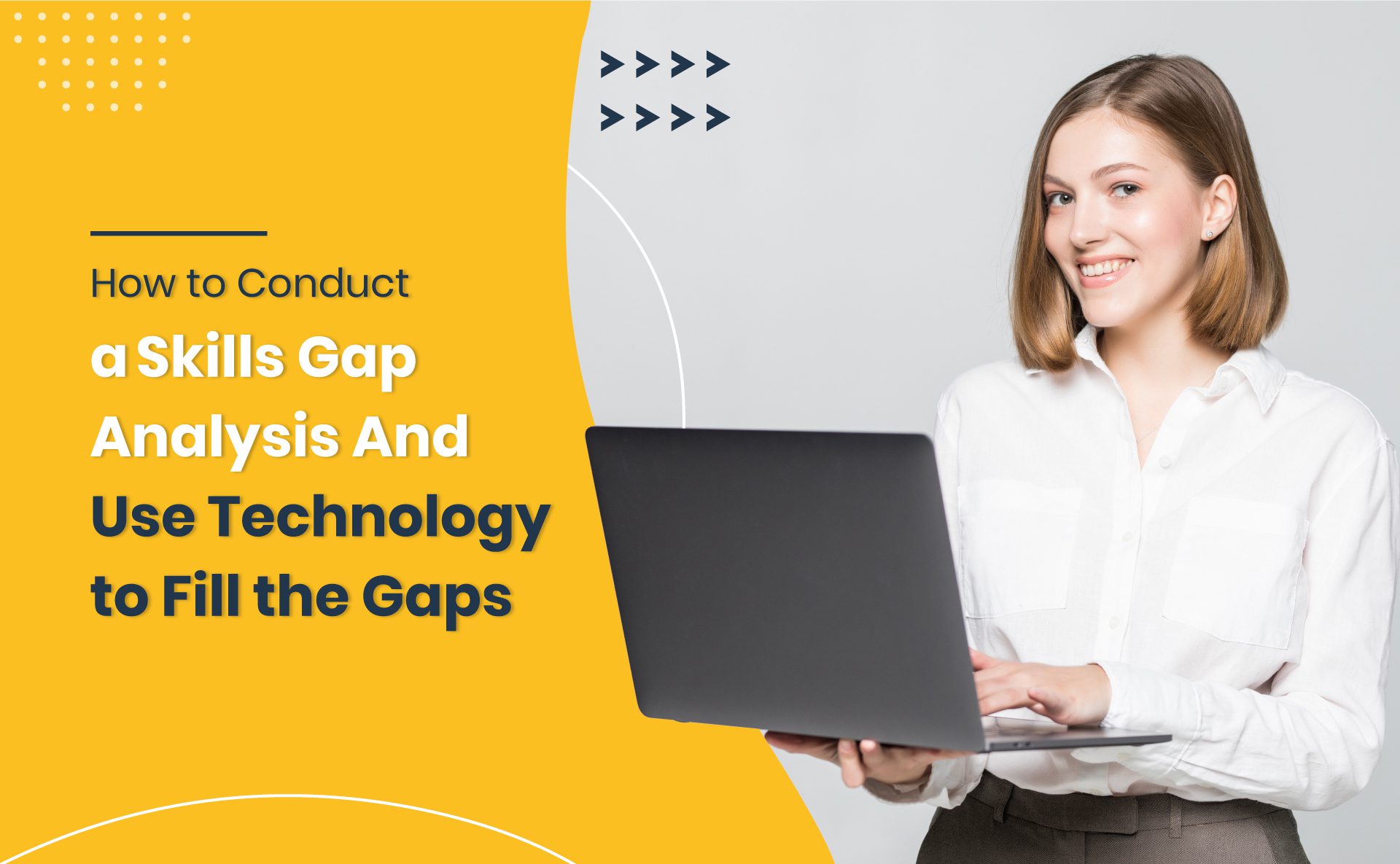 How To Conduct A Skill Gap Analysis Free Template 2022 